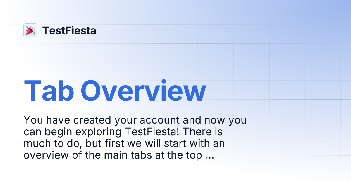 Tab Overview | TestFiesta