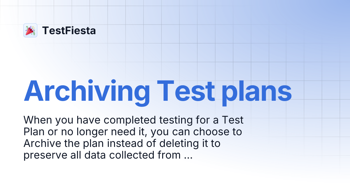 Archiving Test plans | TestFiesta