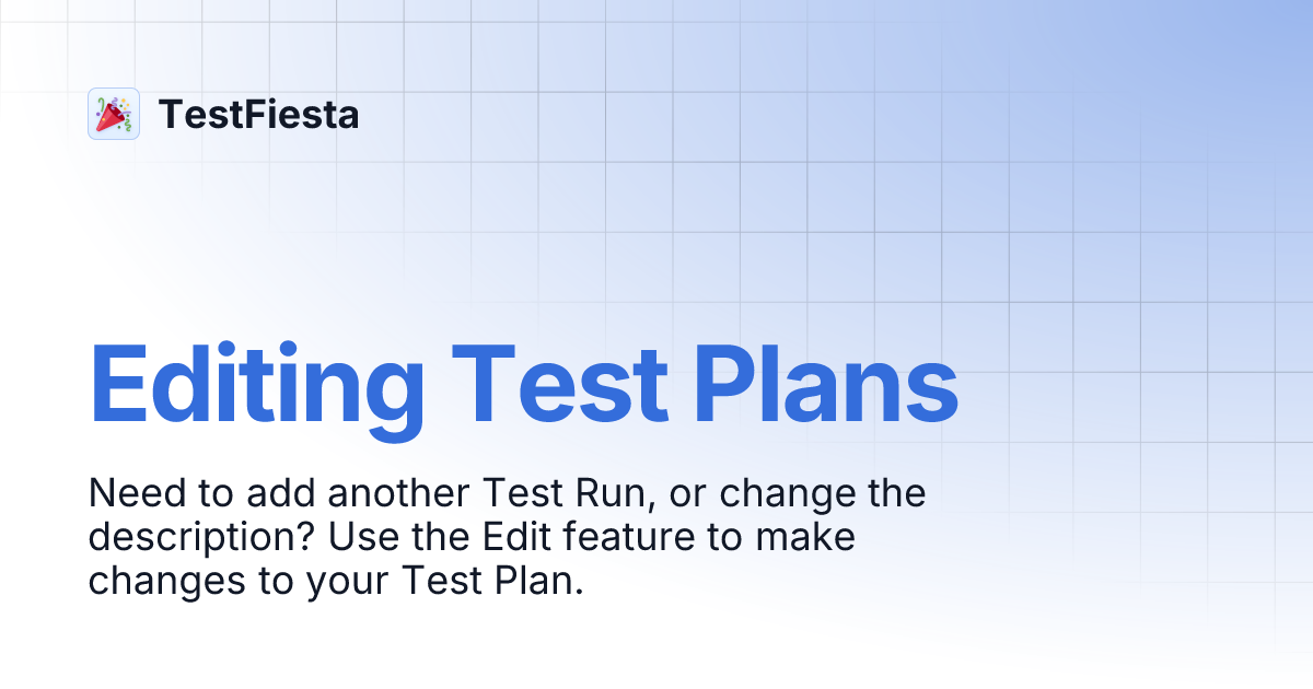 Editing Test Plans | TestFiesta