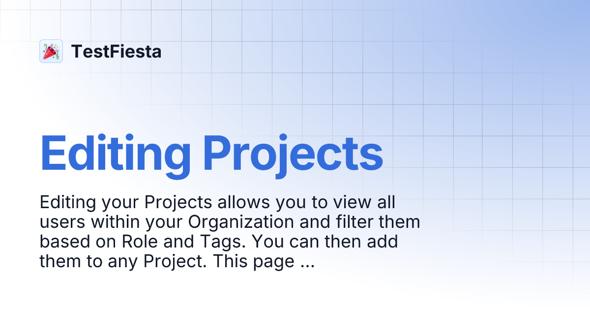 Editing Projects | TestFiesta