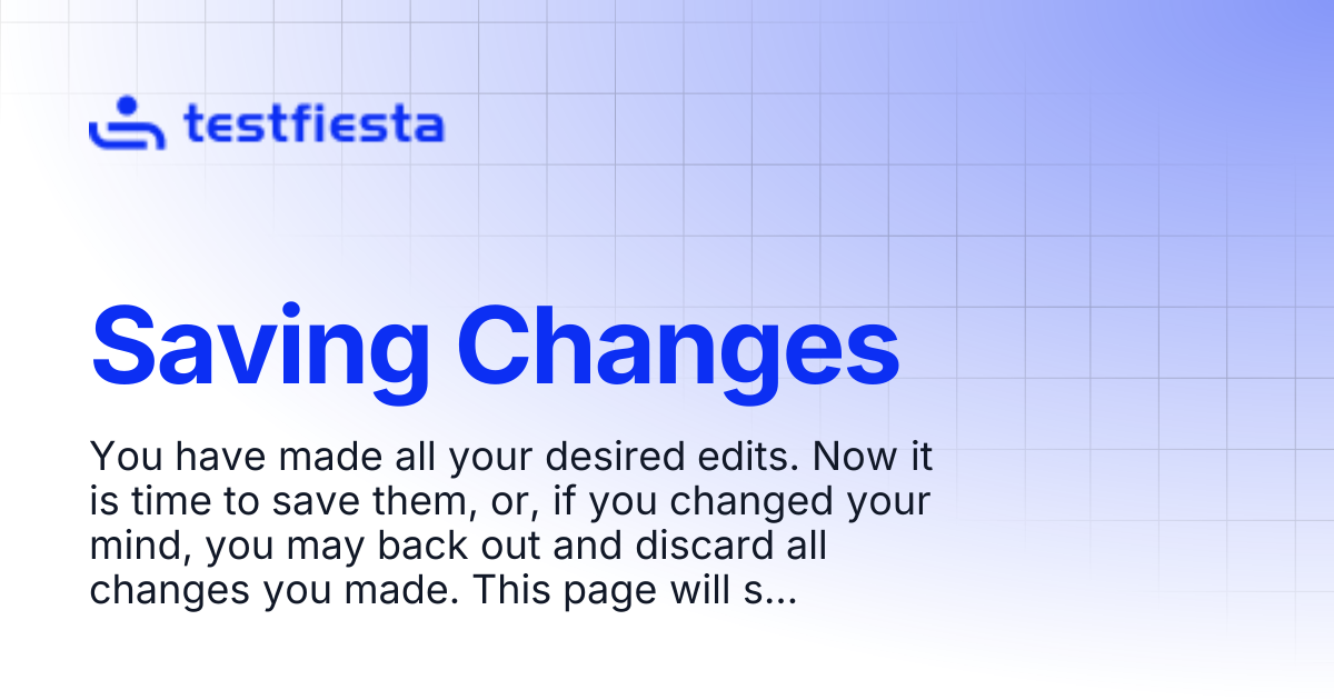 Saving Changes | TestFiesta