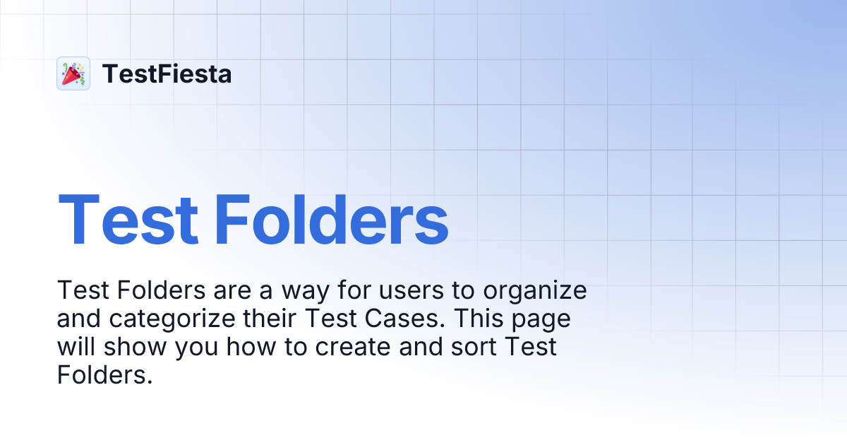 Test Folders | TestFiesta