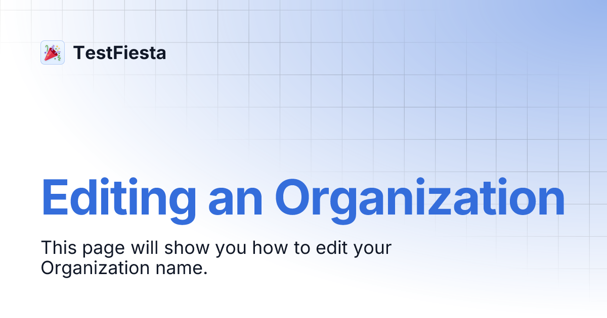 Editing an Organization | TestFiesta